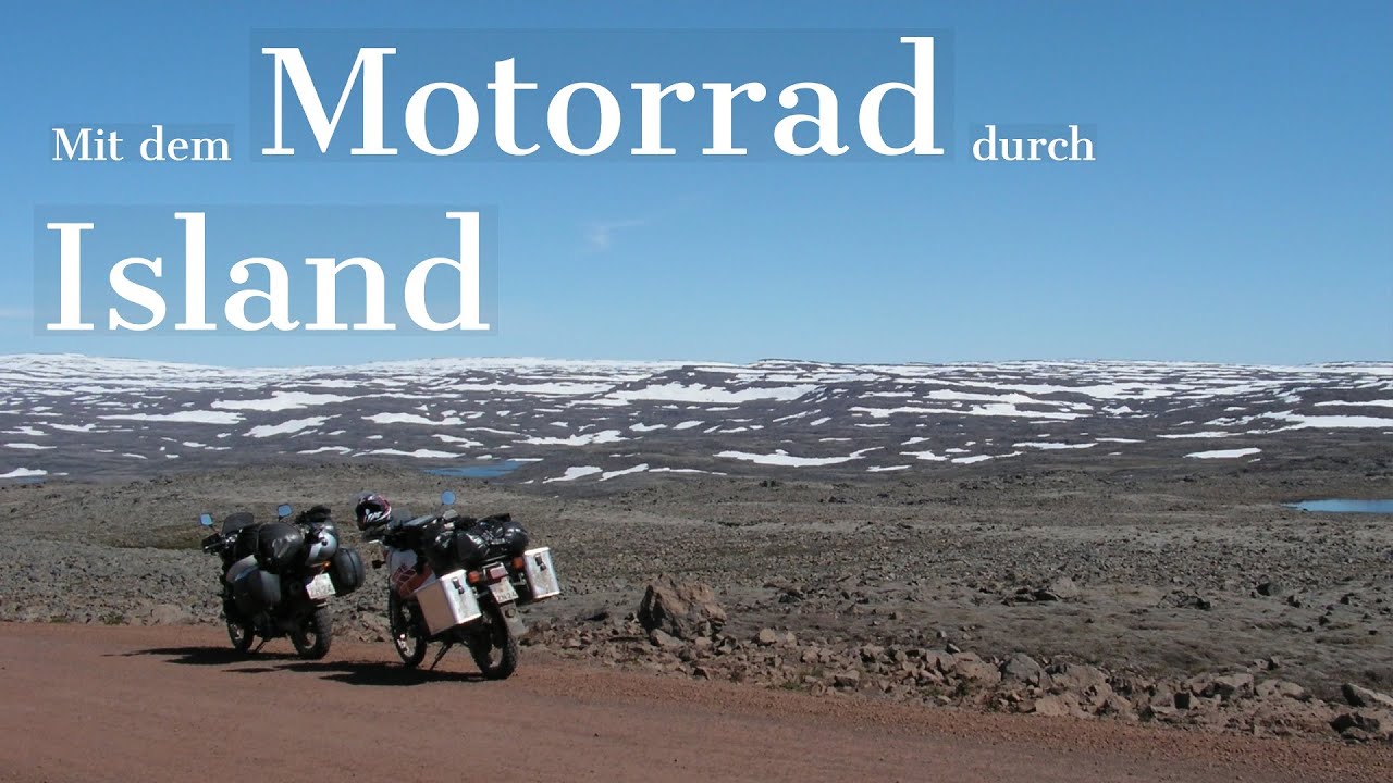 Mit dem Motorrad durch Island - YouTube
