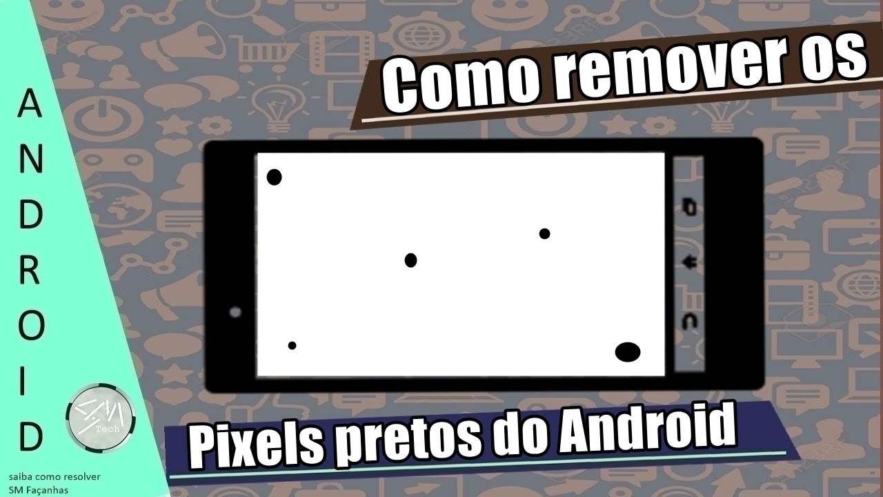 Pixels mortos na tela do celular? Saiba como resolver! - YouTube