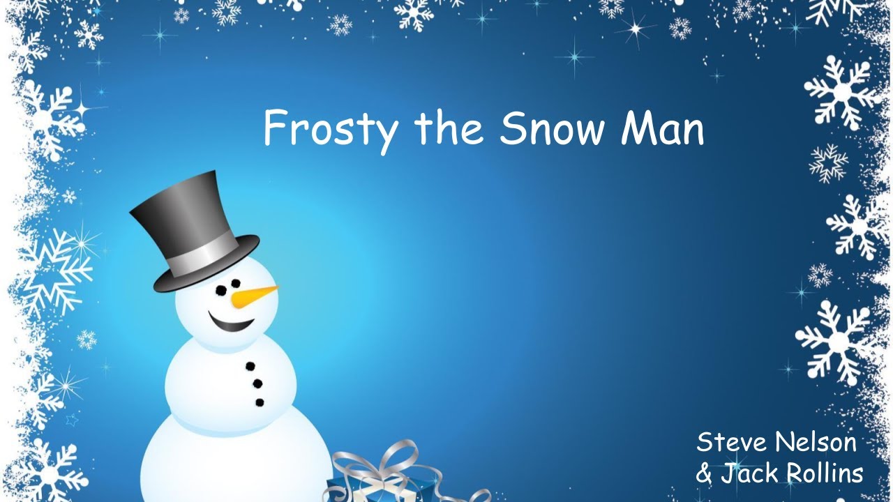 Frosty the Snow Man - YouTube