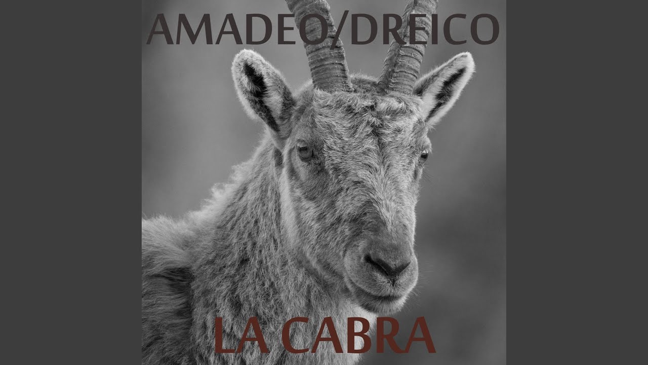 La cabra - YouTube