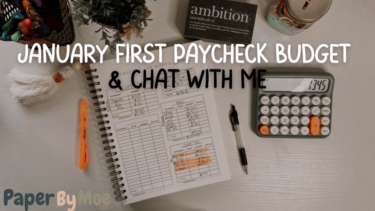 January First Paycheck Budget | Chat With Me| Financial Freedom | Zero ...