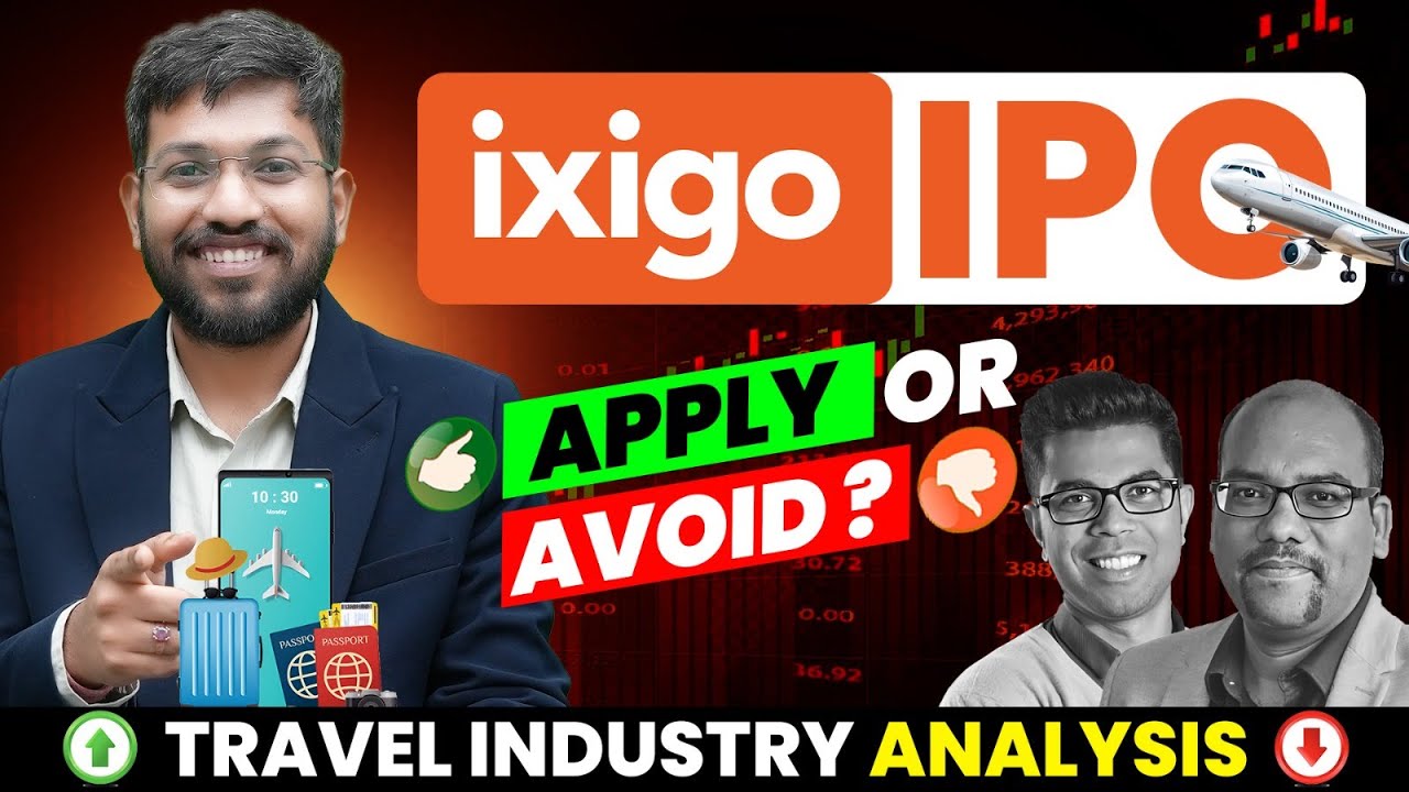 IXIGO IPO Review | IXIGO IPO Analysis | Apply or Avoid? - YouTube