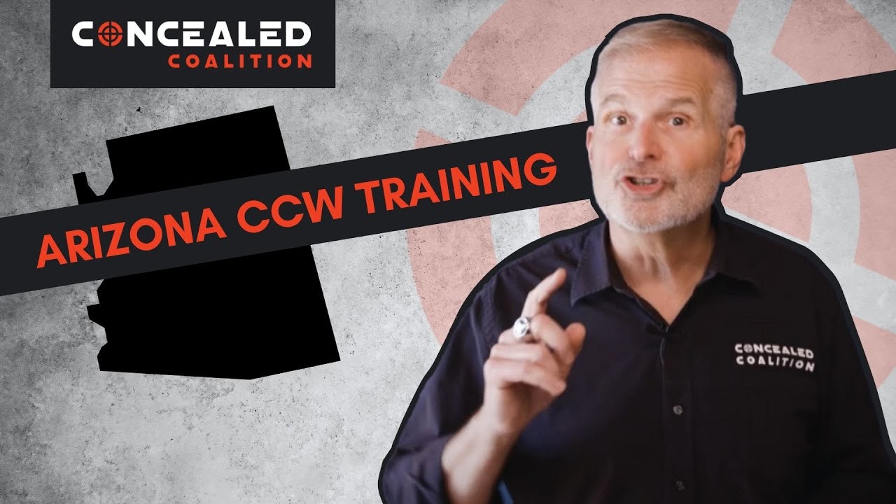 Arizona Concealed Carry Weapon (CCW) Permit Training | How to Legally ...