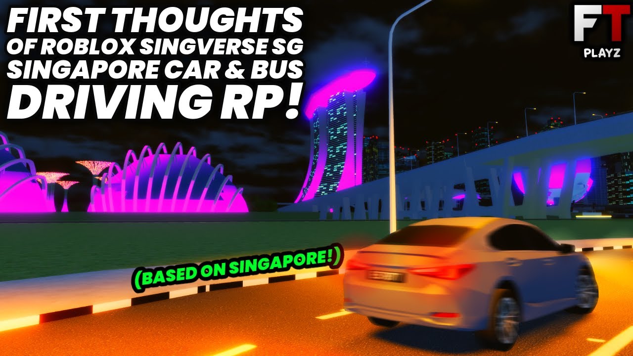 THIS ROBLOX ROLEPLAY CAR GAME IS BASED ON SINGAPORE! (Roblox Singapore ...