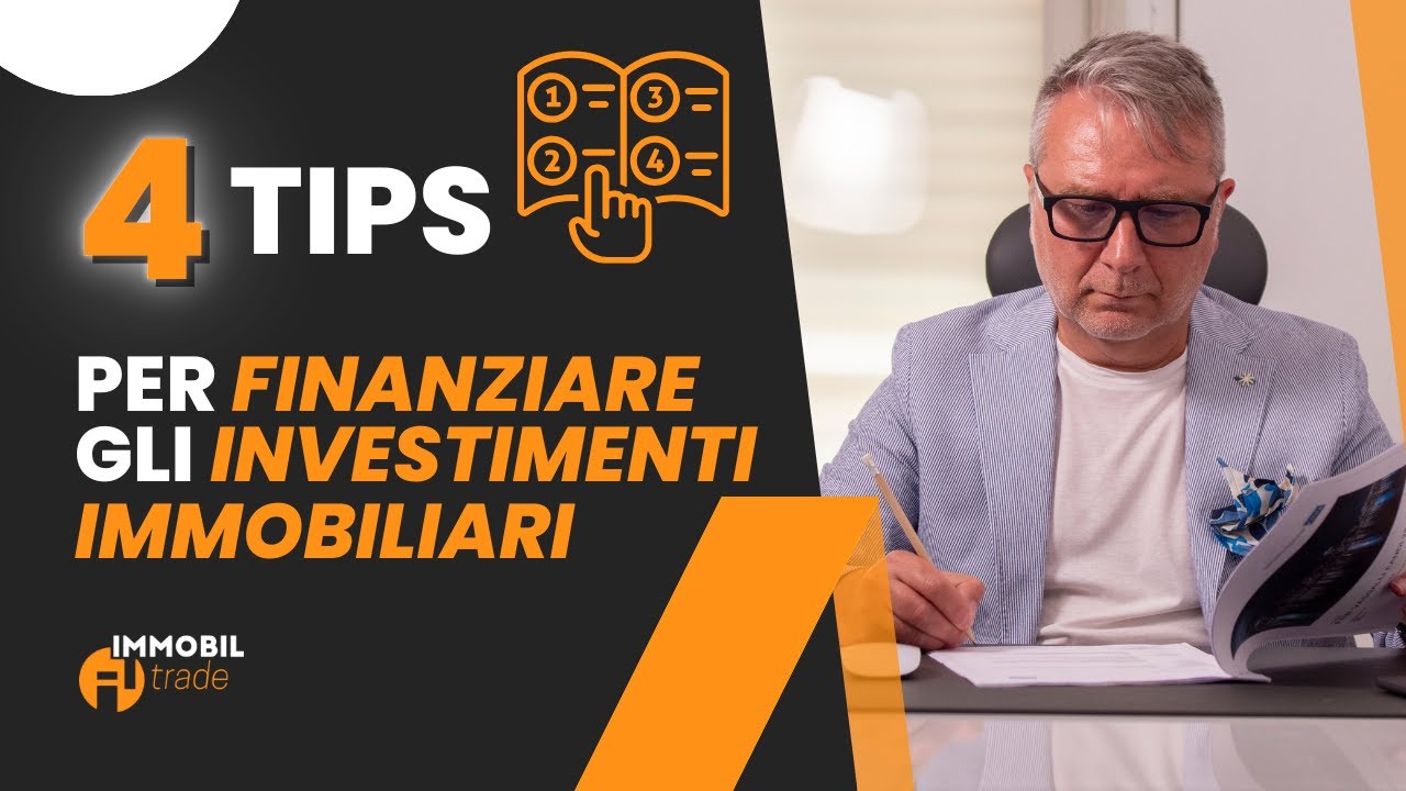 4 Modi per Finanziarie i Tuoi Investimenti Immobiliari: La Guida ...