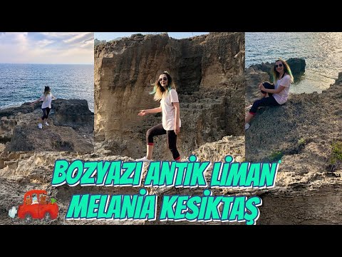 Mersin Bozyazı Antik Limanı Ve Taşocağı MELANİA -KESİKTAŞ -TAŞKESİĞİ