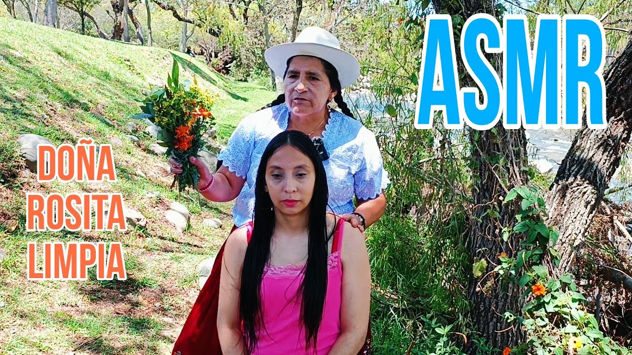 ASMR, DOÑA ROSITA'S ENERGY CLEANSING WITH VERY RELAXING SOUNDS THAT ...