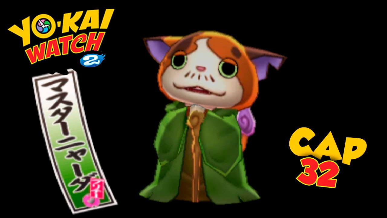 Conocemos al Maestro Nyada I #32 I Yo-kai Watch 2 Shinu´uchi - YouTube