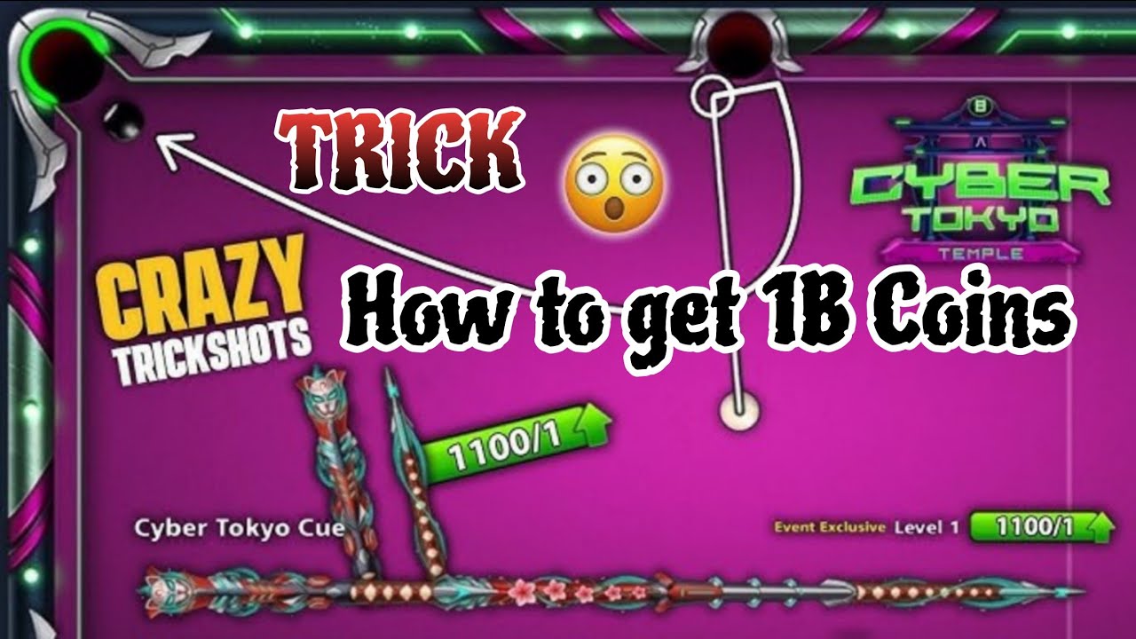 8 Ball Pool Cyber Tokyo Event | How to get 10B Coins - YouTube