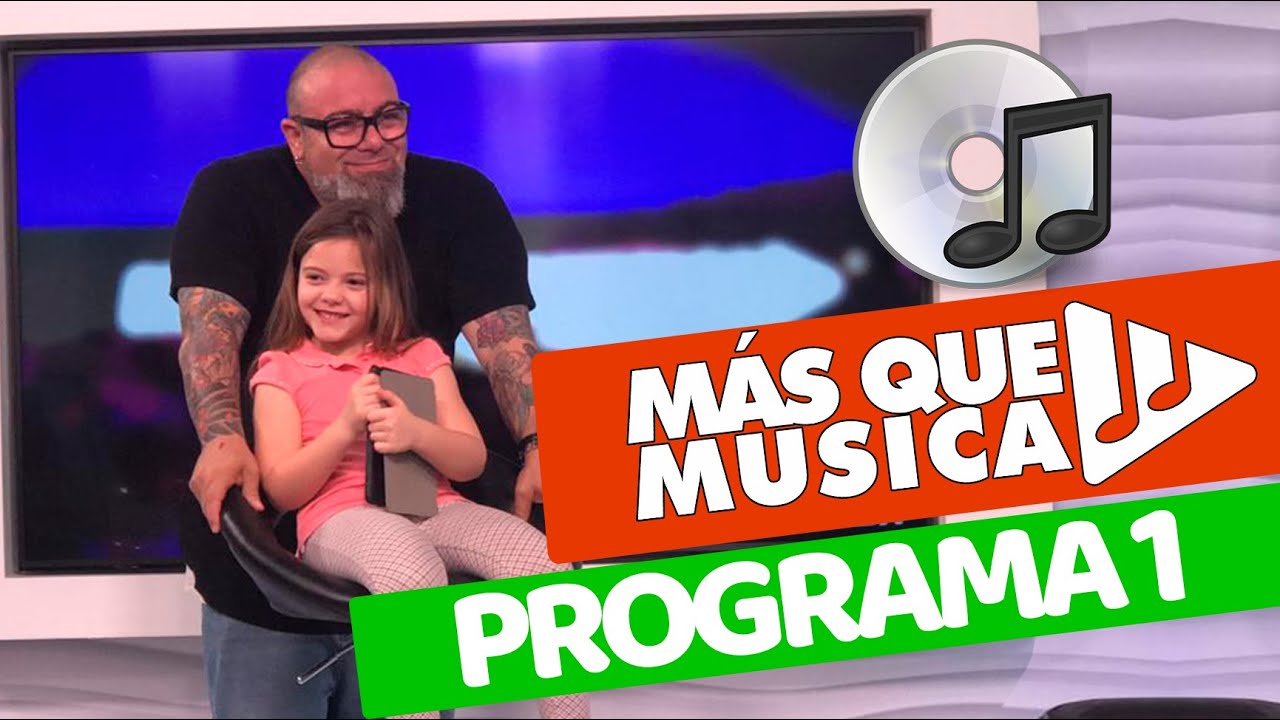 MAS QUE MUSICA ️!- PROGRAMA 1 - PRESENTACION DEL PROGRAMA - YouTube