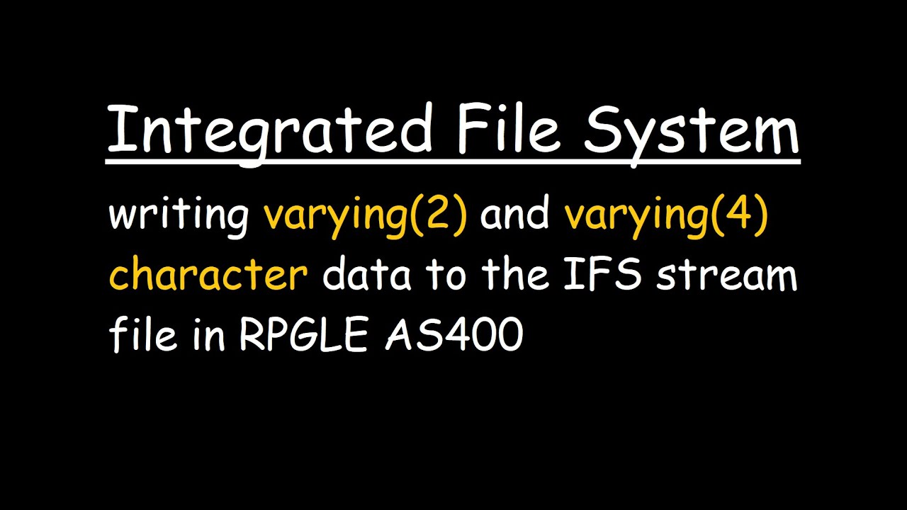 Writing Varying 2 And Varying 4 Character Data To The IFS Stream File writing-varying-2-and-varying-4-character-data-to-the-ifs-stream-file