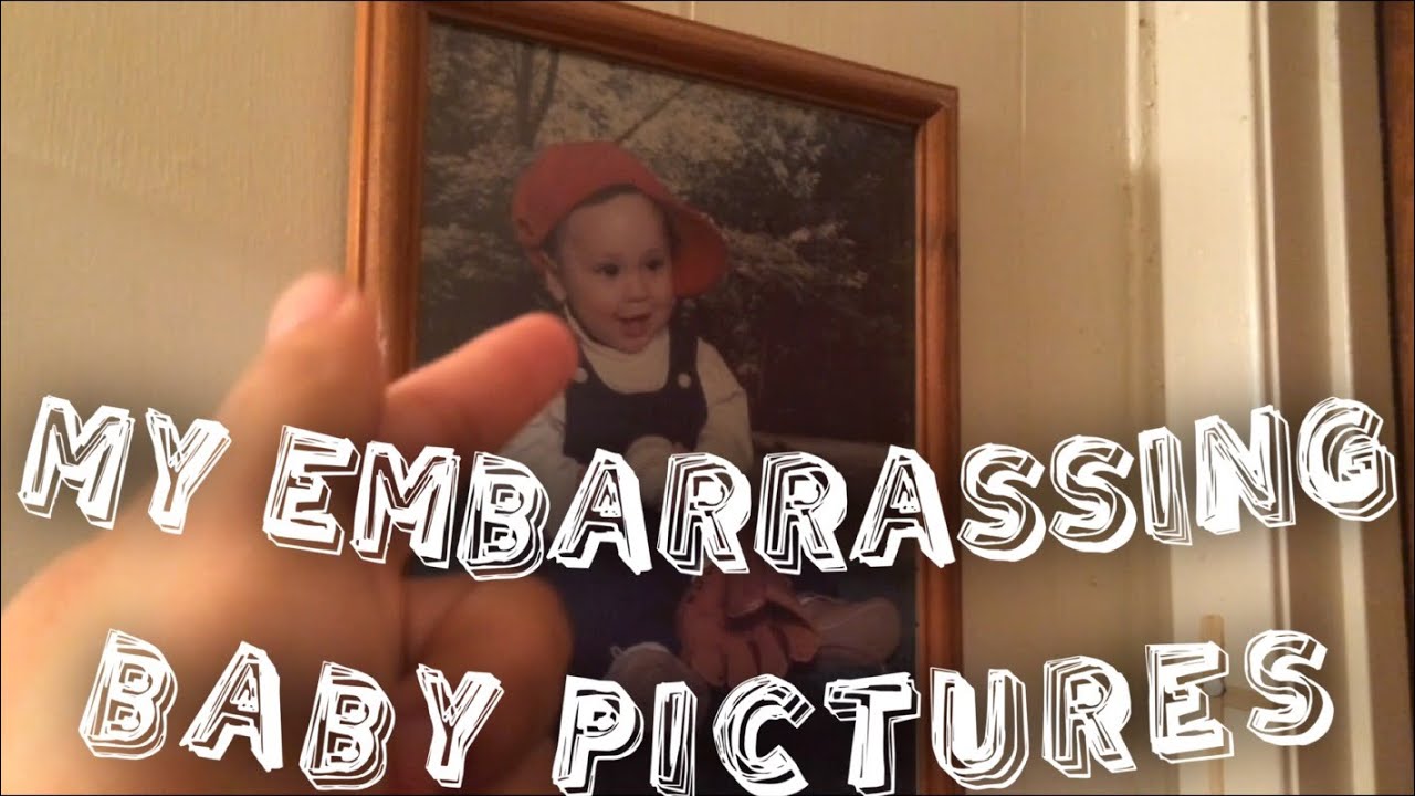My embarrassing baby pictures. - YouTube