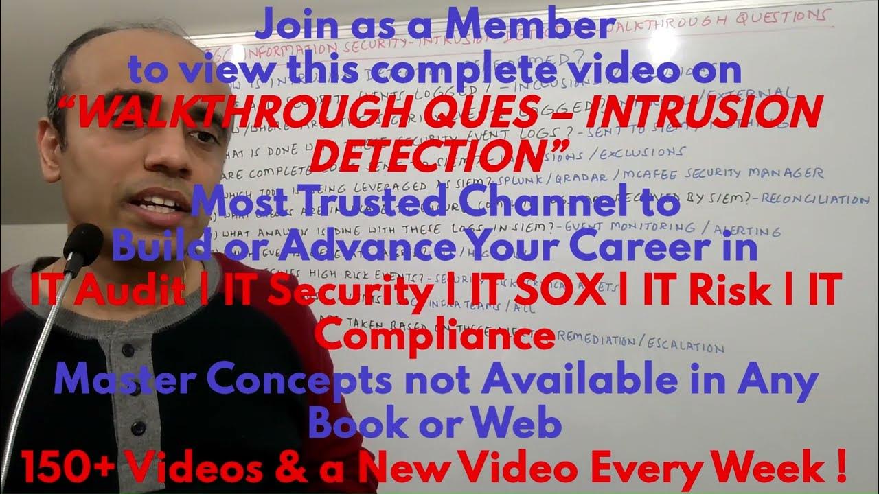 IT with Varun Vohra - ITGC-Information Security- Intrusion Detection - Walkthrough Questions ...