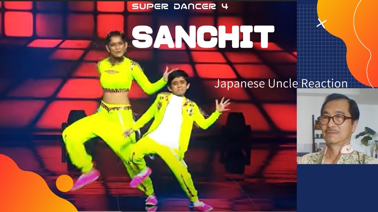 Japanese Uncle watching Sanchit Super Dancer #sanchit #superdancer4 - YouTube