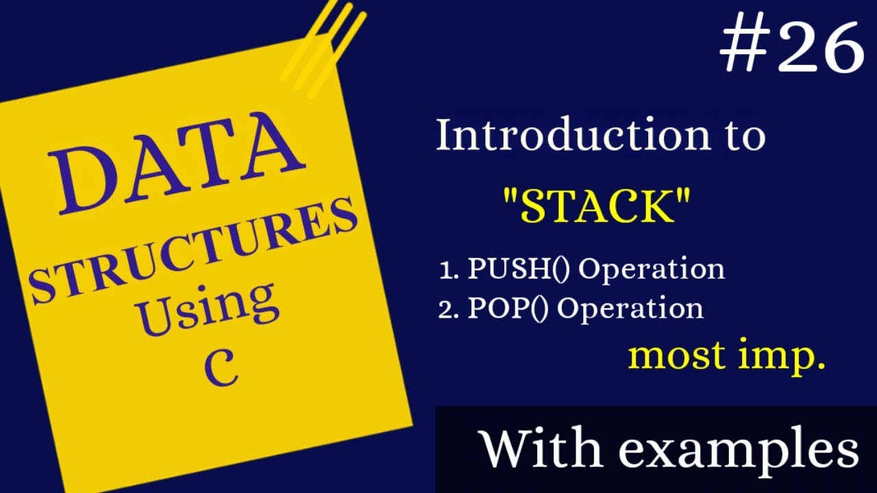 lec-26|What is STACK|Basic introduction. - YouTube