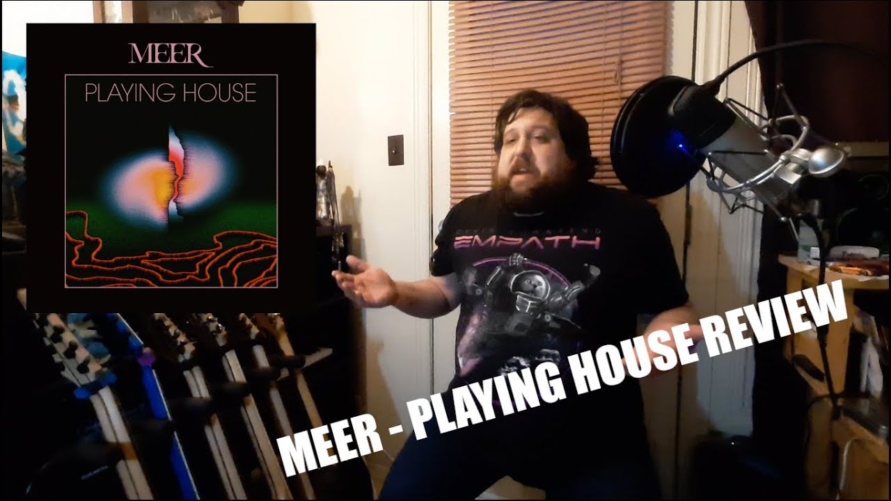 [REVIEW] Meer - Playing House - YouTube