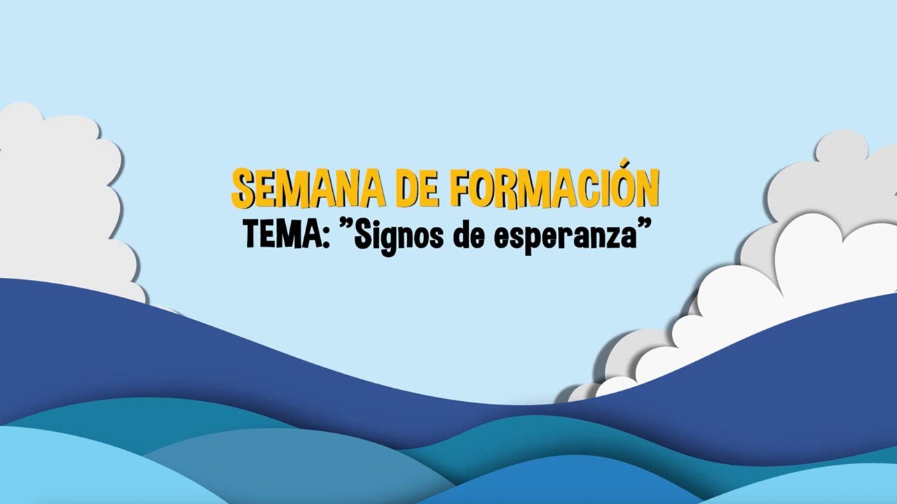 #DOMINF2025 - Semana de Formación. Tema: "Signos de esperanza" - YouTube