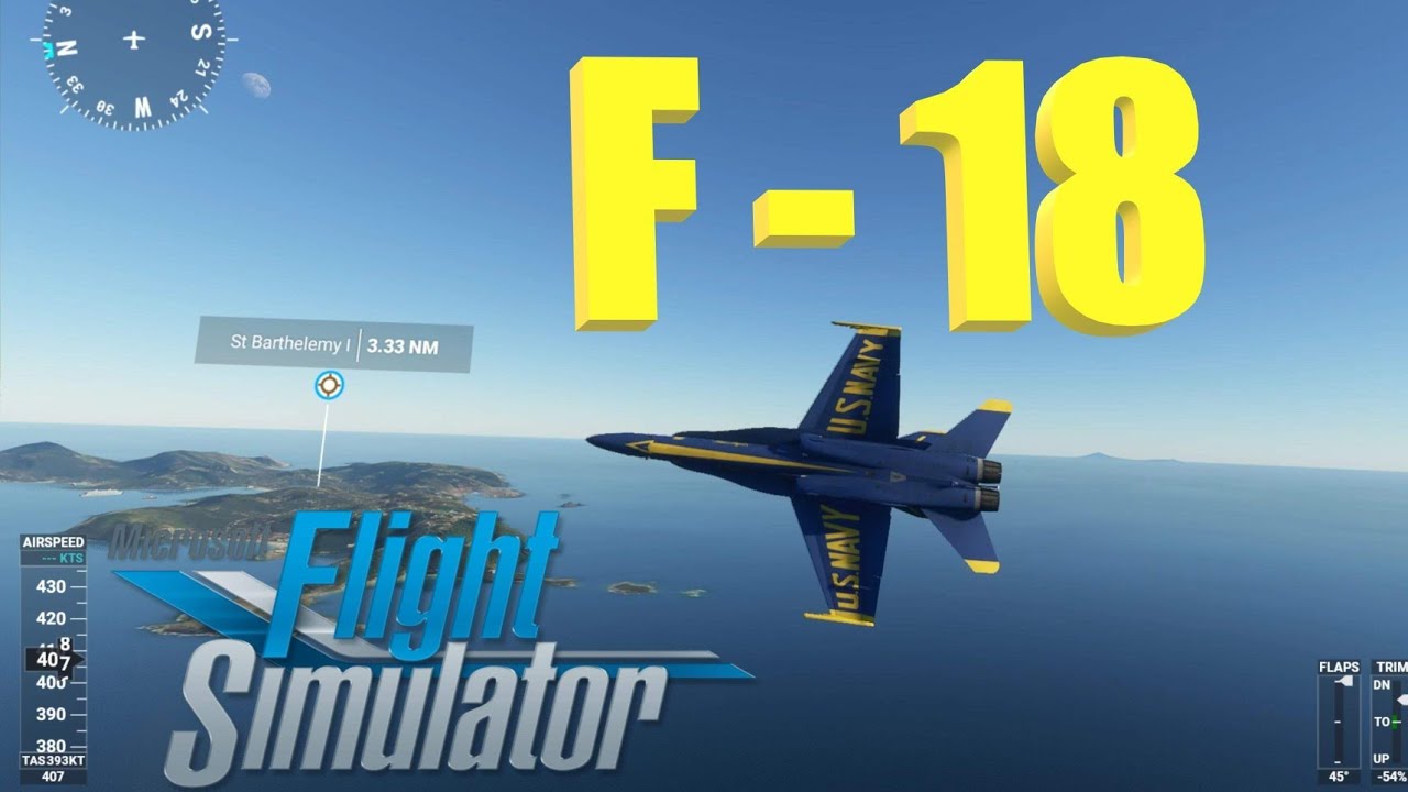 Microsoft flight simulator 2020 F/18 mod Showcase - YouTube