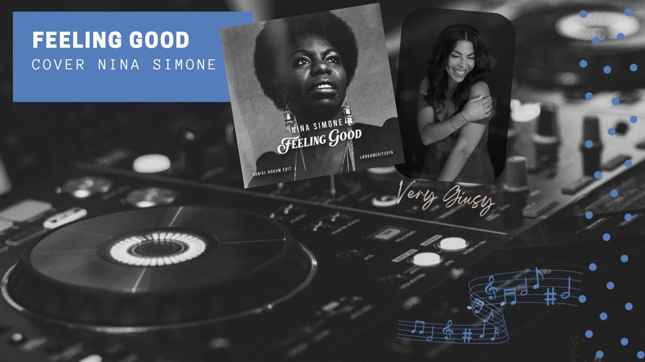 Feeling Good - Cover Nina Simone - YouTube