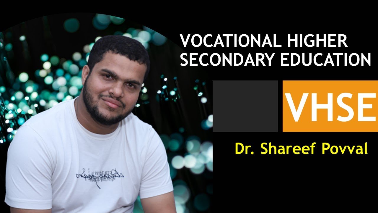 Vocational Higher Secondary Education (VHSE) - YouTube