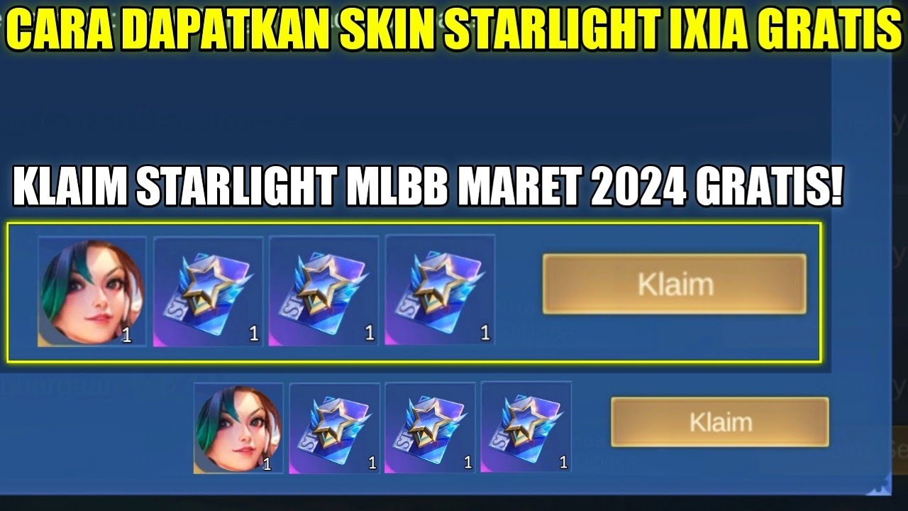 CARA DAPATKAN SKIN STARLIGHT IXIA GRATIS! KLAIM STARLIGHT MOBILE ...