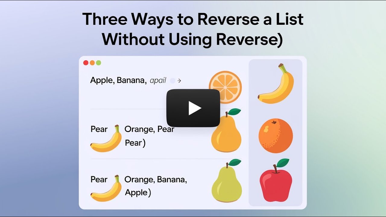 3 Ways to Reverse a List in Python Without Using reverse() | Easy & Efficient Methods! - YouTube