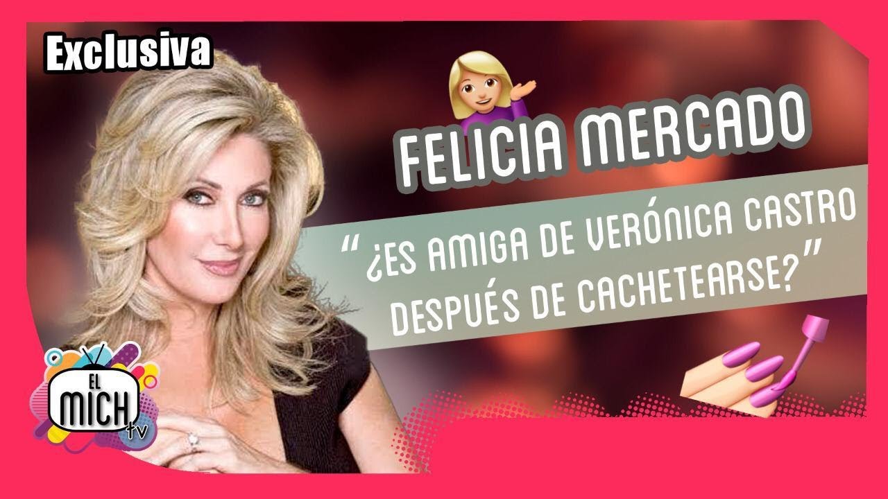 Felicia Mercado: Miss México, Rosa Salvaje y la cachetada de Verónica ...