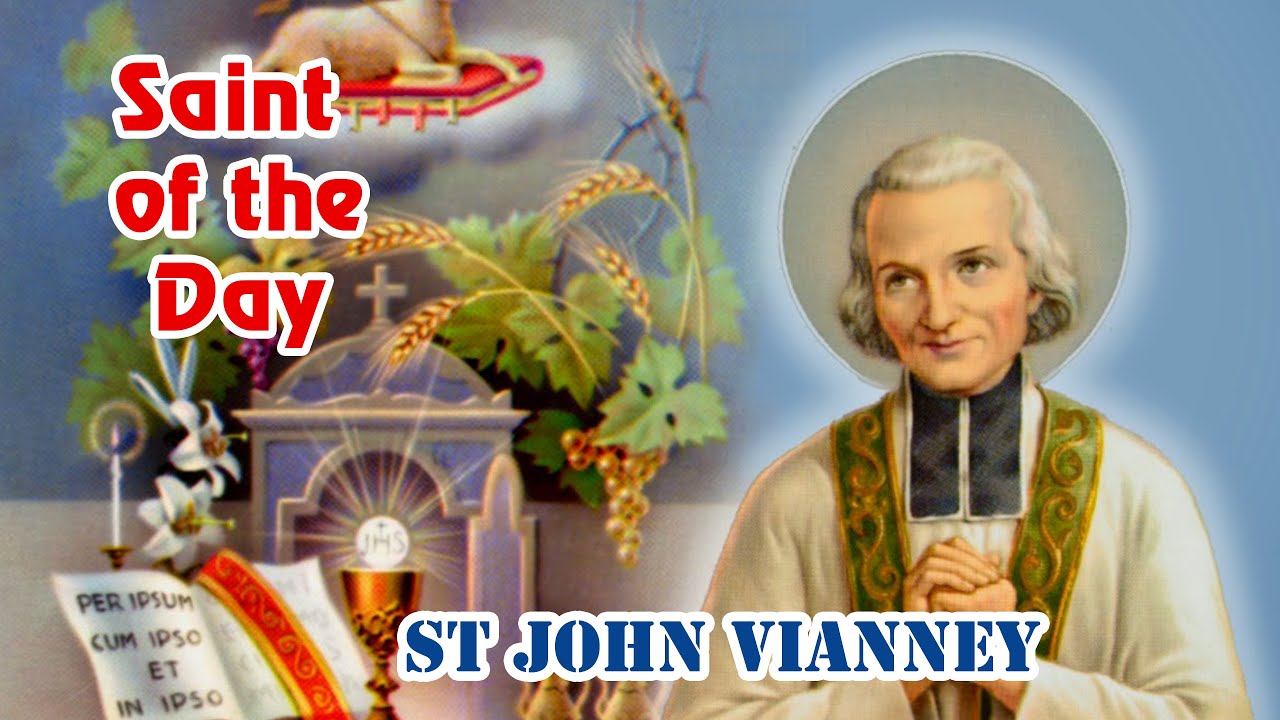 St John Vianney | Saint of the Day with Fr Lindsay | 4 August 2021 ...