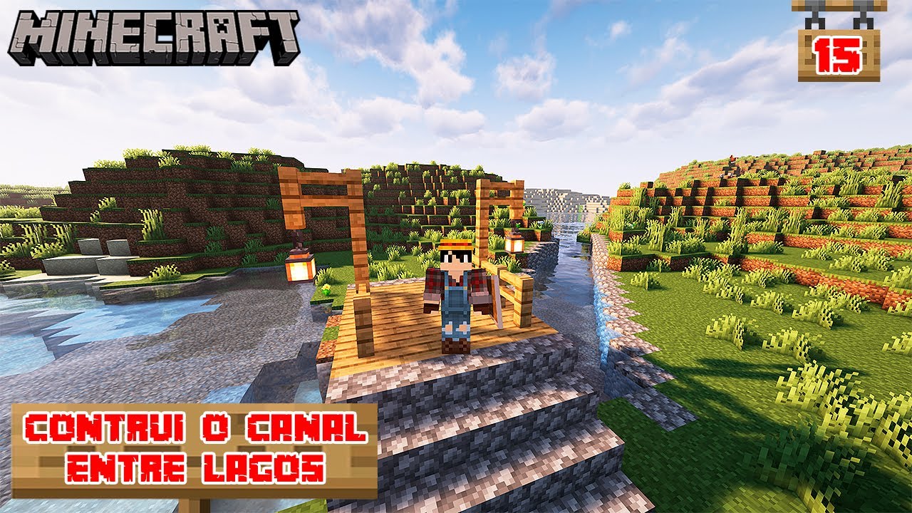 Minecraft Survival - Construí o CANAL entre os LAGOS - Em busca da ...