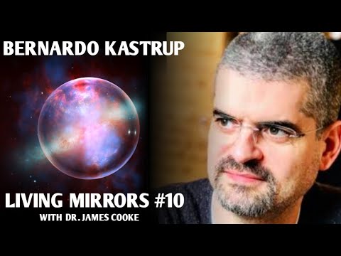 A consciousness-only view of reality & psychedelic science with Bernardo Kastrup | Living ...