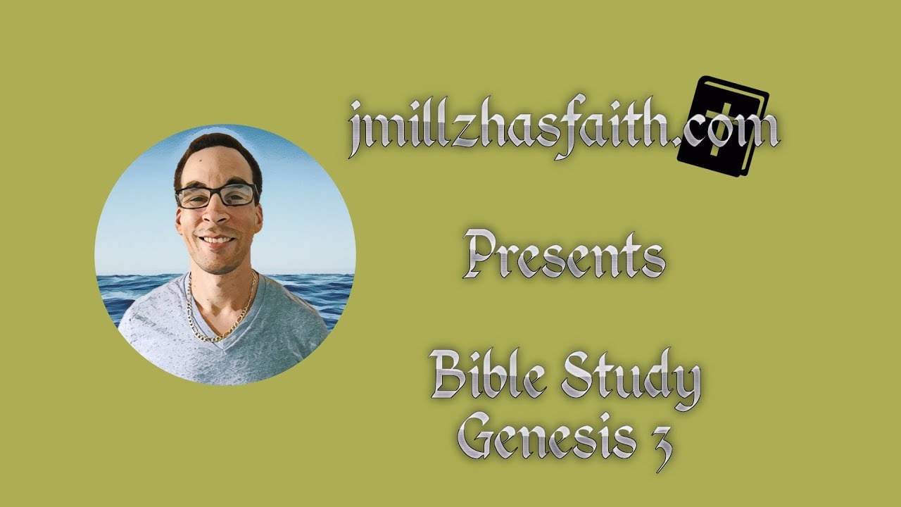 Bible Study - Genesis 3 - YouTube