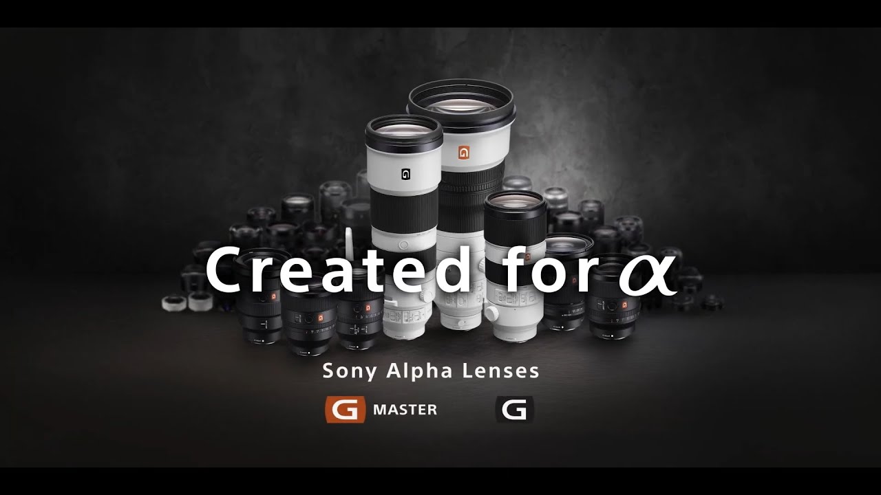 Created for α - Sony's Alpha Lenses | Bringing Out the Best in You ...