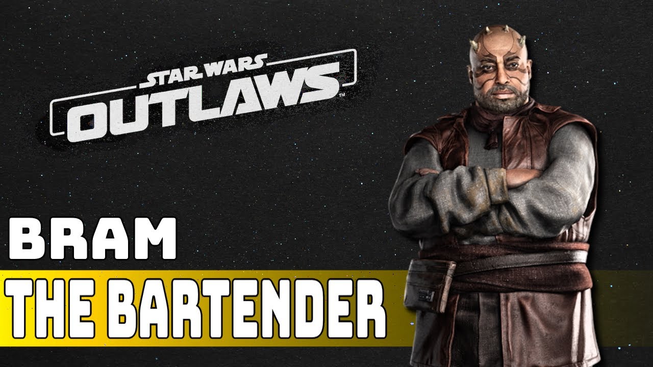 Star Wars Outlaws: Bram "The Bartender" Expert Guide - YouTube