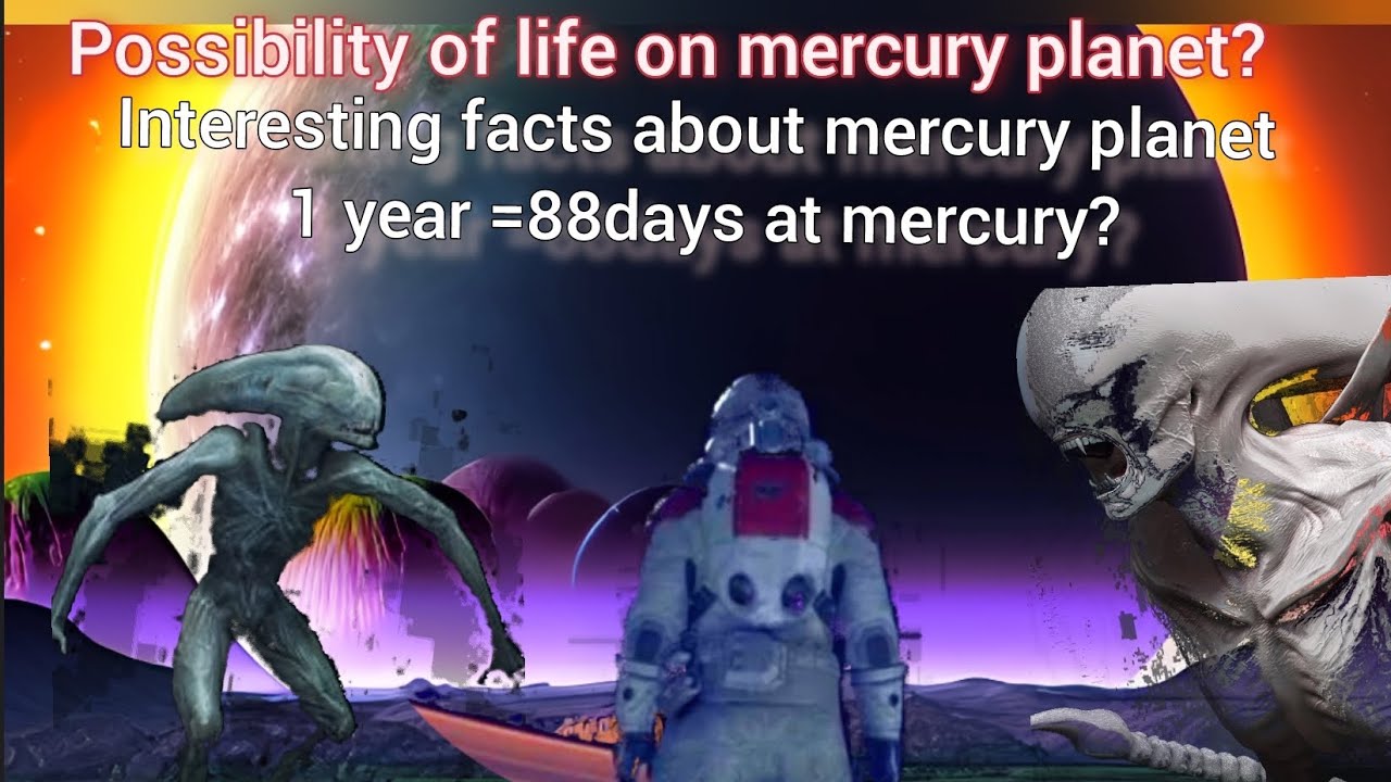 Possibility of life on Mercury Planet? | Interesting facts about ...