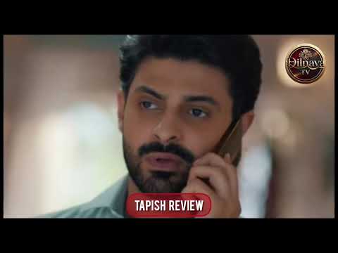 Shifa Ke Samne Ayi Shazil Ke Bachay Ki Sachai | Tapish Episode 33 & 34 Review | Dilnava TV