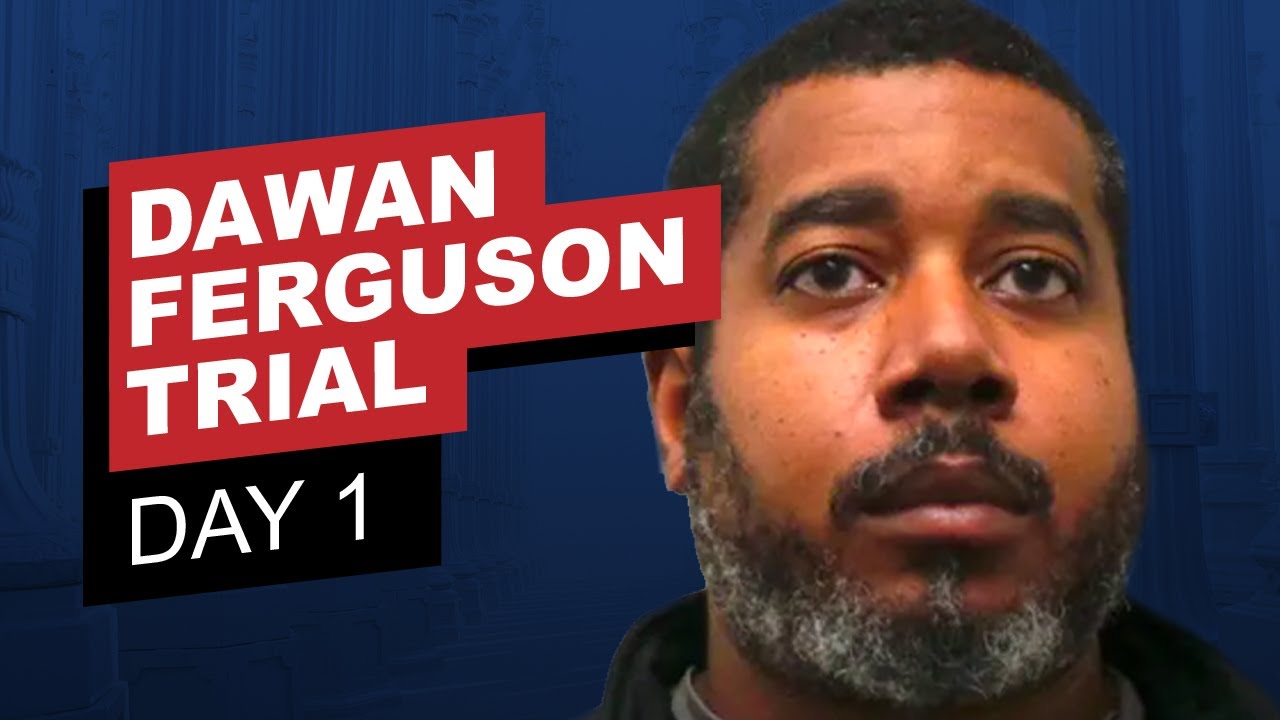 Dawan Ferguson Trial Day 1 - YouTube