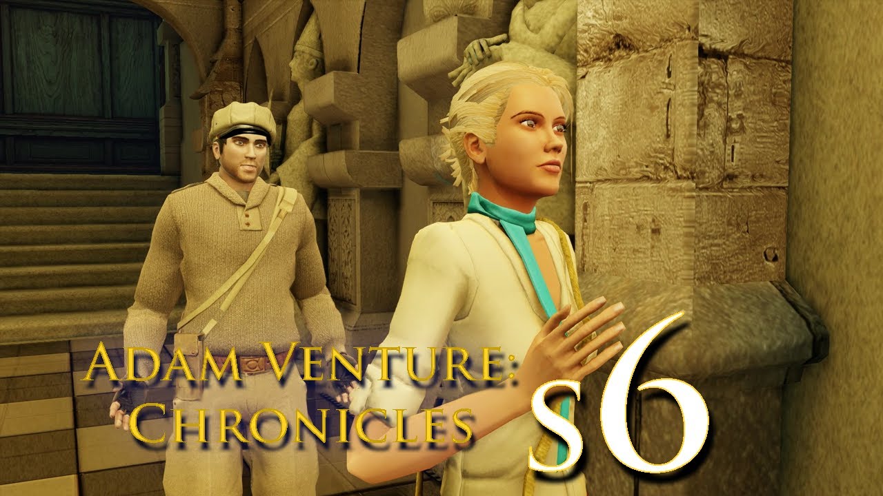 Adam Venture: Chronicles S6 - How I Met Your Assistant - YouTube