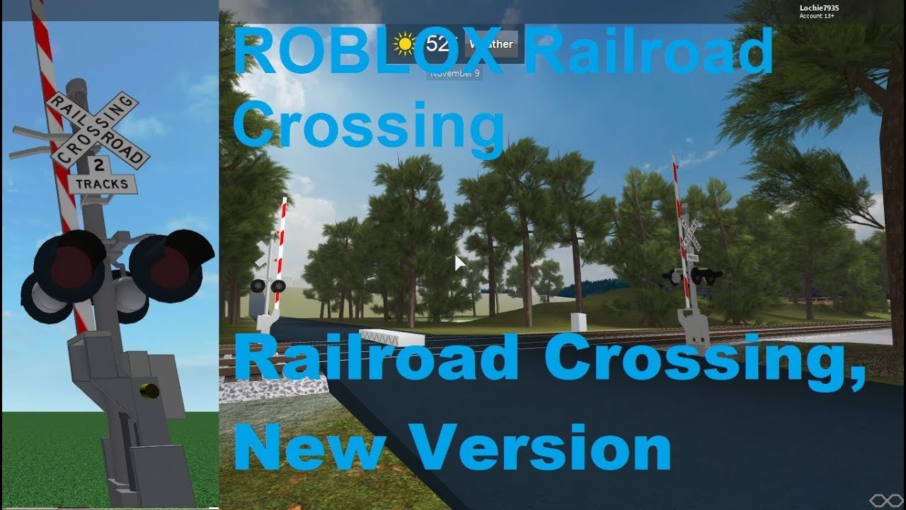 ROBLOX Railroad Crossing, New Version - YouTube