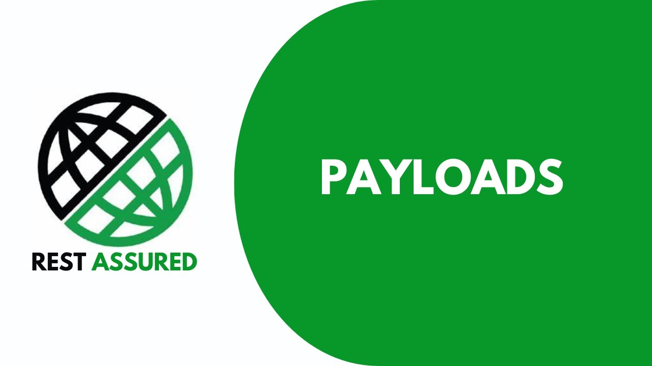 Rest assured basics to Framework -Payloads -Part 4 |JS Testing Academy ...