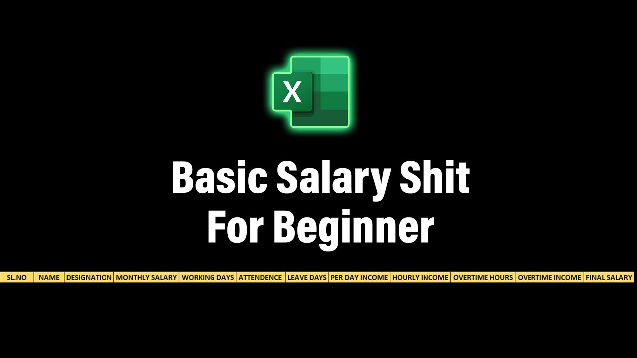 MS Excel Basic Salary Shit For Beginner || Class - 3 || - YouTube