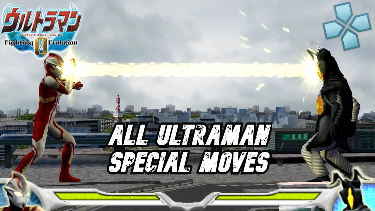 Ultraman: Fighting Evolution 0 (PSP) - All Ultraman Special Moves ...