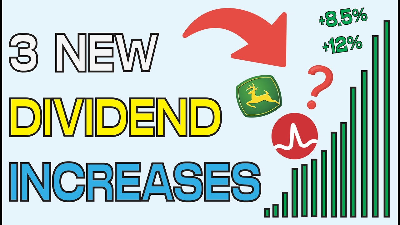 3 Stocks That Just Increased Their Dividends Deep Dividends Youtube