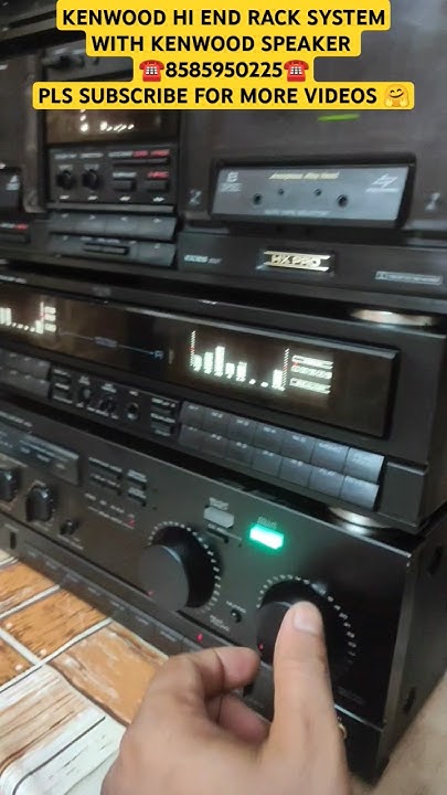 🔥KENWOOD HI END RACK SYSTEM WITH KENWOOD SPEAKER ☎️8585950225☎️#music # ...