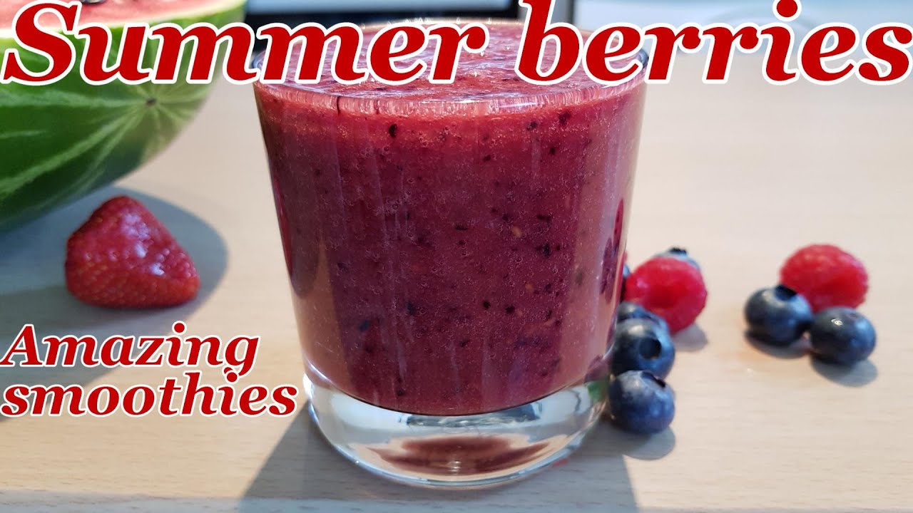 Smoothies Summer berry - a delicious, healthy, refreshing drink - YouTube