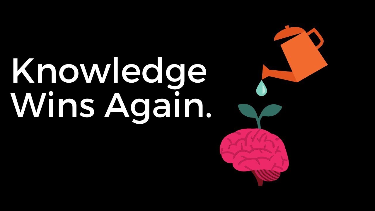 Knowledge: The Giver Of Everything! (What you've been waiting for ...