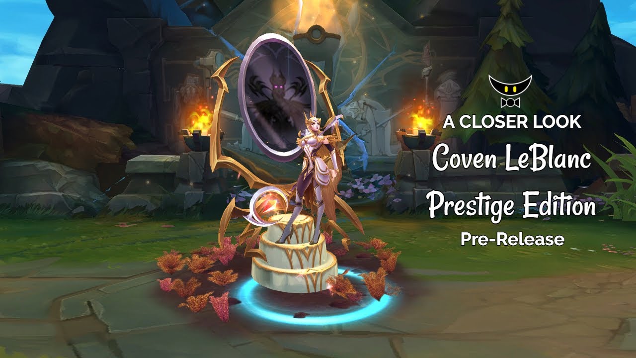 Coven LeBlanc Prestige Edition (Pre-Release) - YouTube