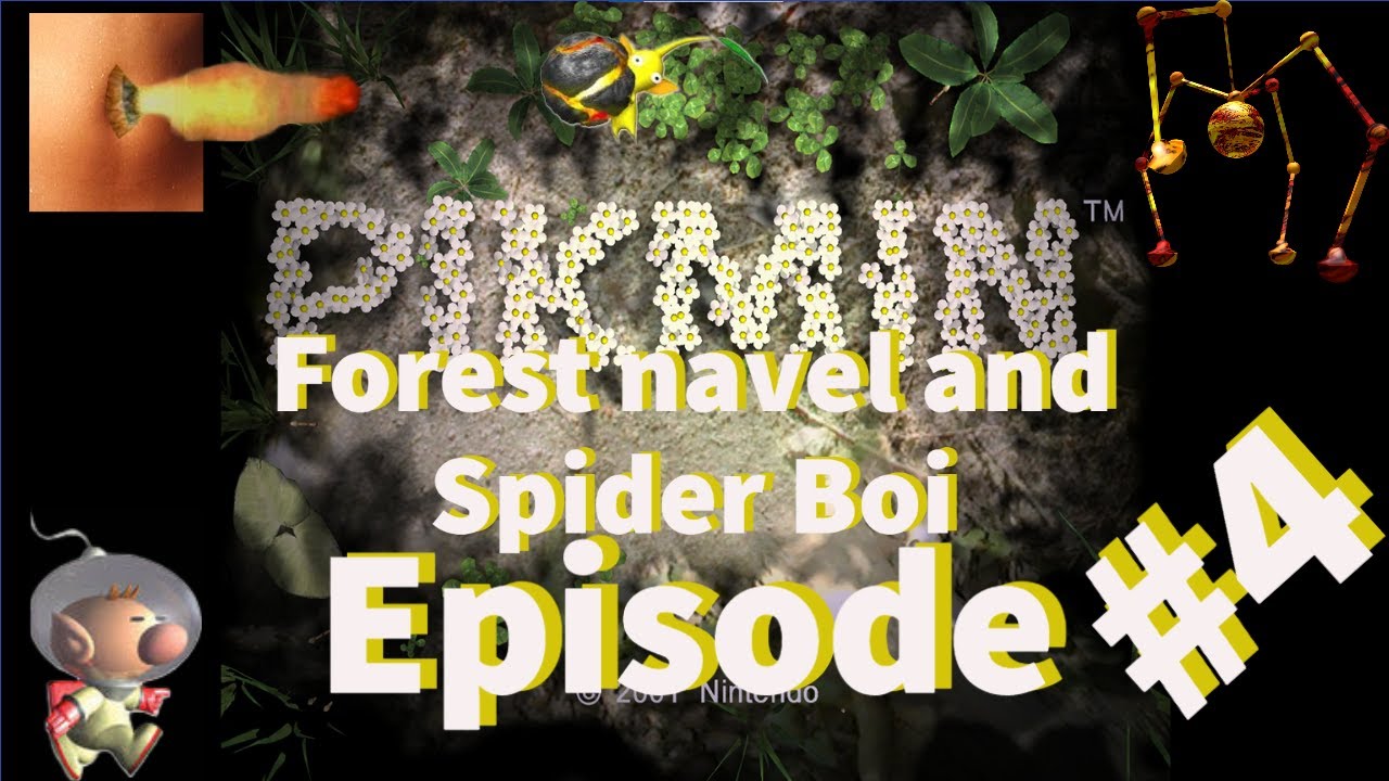 Pikmin episode 4 Forest Navel Spider boi - YouTube