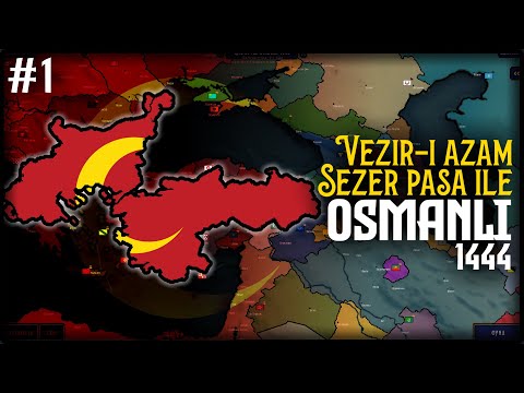 VEZİR-İ AZAM SEZER PAŞA | 1444 Osmanlı - Age of History 2 | #1