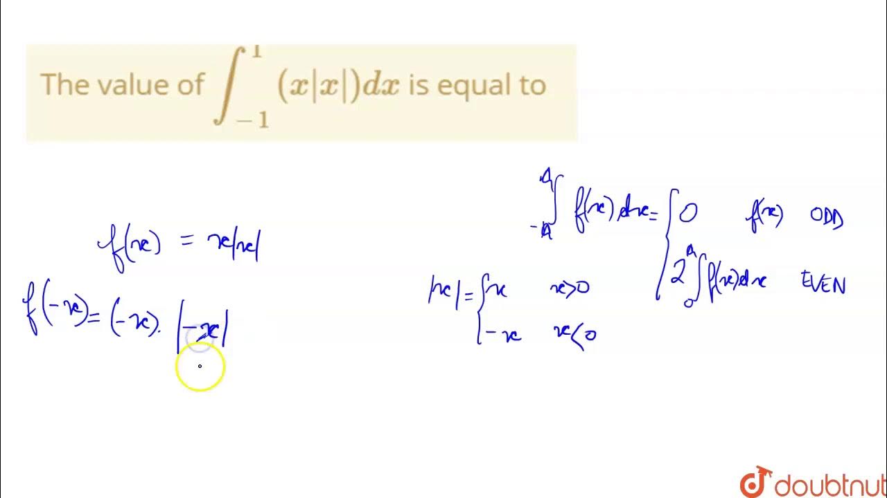 The Value Of int 1 1 x x dx Is Equal To YouTube the-value-of-int-1-1-x-x-dx-is-equal-to-youtube