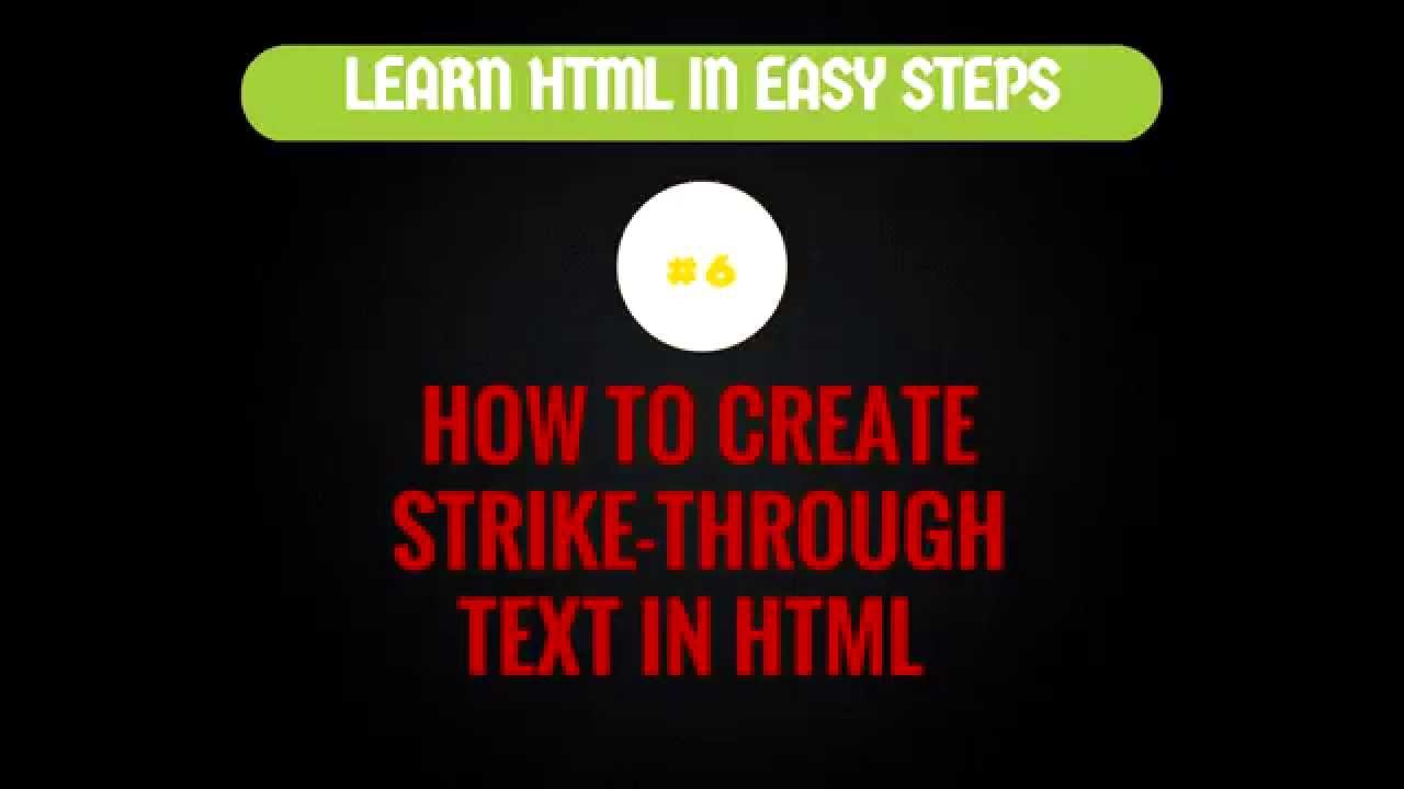 How To Strike Out Text In Html Strike Out Text In Html Learn Html Youtube